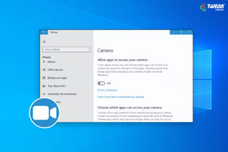 Ways To Set Up Camera Privacy Settings On Windows 10
