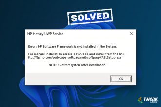 How to Fix the HP Software Framework Is Not Installed Error in Windows